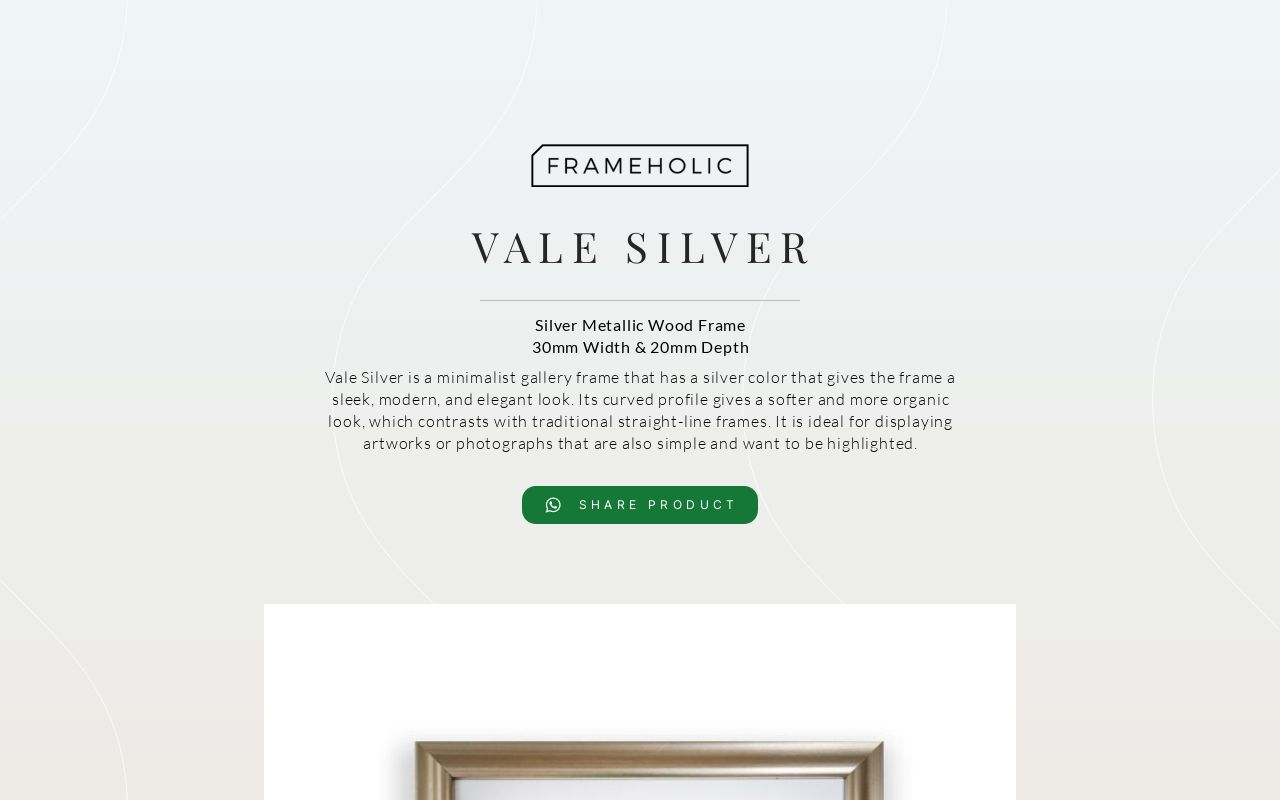 Vale Silver | Frameholic Catalogue